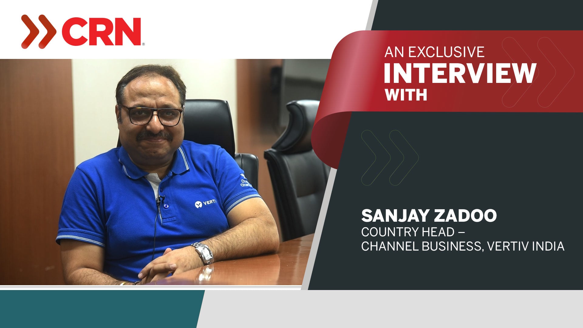Exclusive Interview with Sanjay Zadoo, Country Head - Channel Business ...